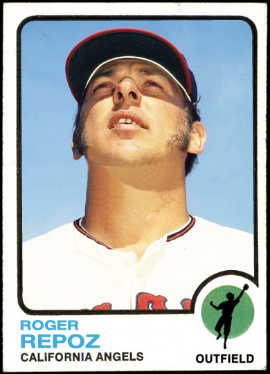 WHEN TOPPS HAD (BASE)BALLS!: NOT REALLY MISSING IN ACTION- 1973 ROGER REPOZ