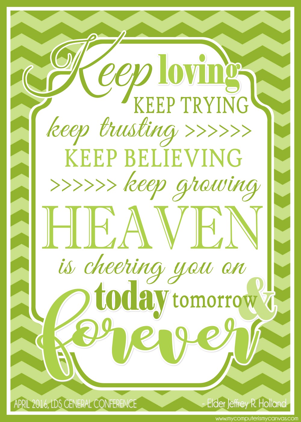 Printable LDS General Conference Quotes: April 2016 - My Computer is My ...