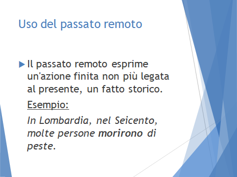 Italiano - Instituto de Idiomas ULP: IL PASSATO REMOTO (riassunto ed ...