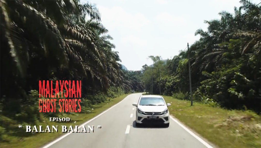 Malaysian Ghost Stories Episod 13 : Balan Balan | Blog Sihatimerahjambu