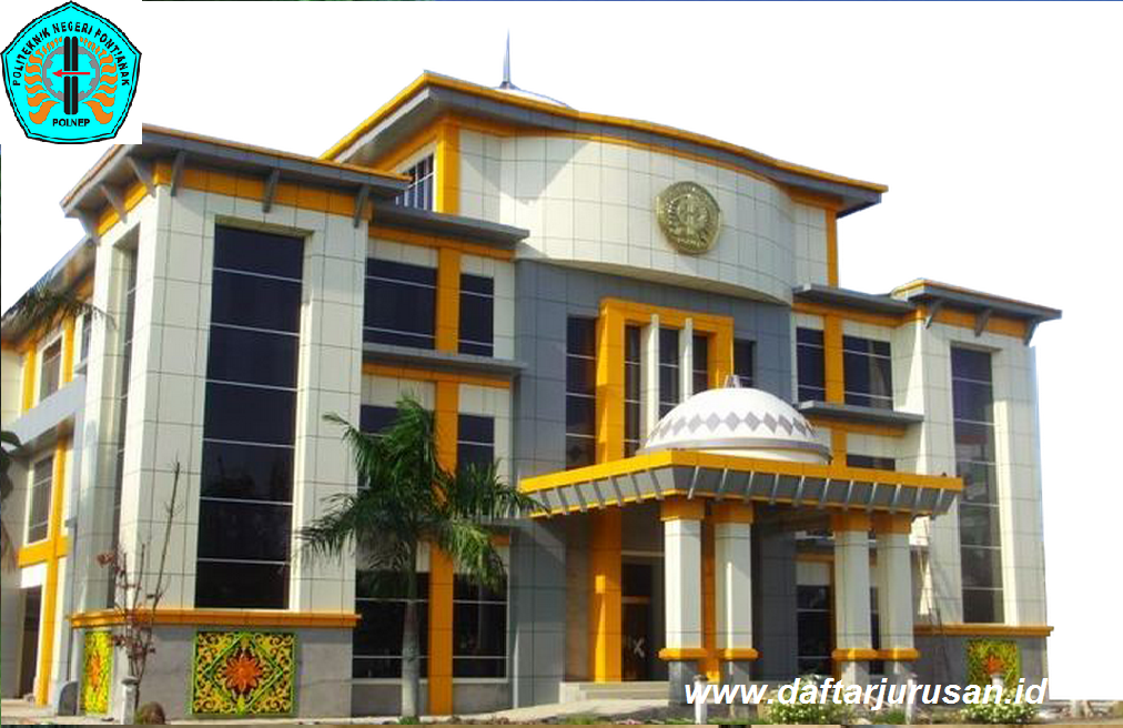 Daftar Fakultas dan Jurusan POLNEP Politeknik Negeri Pontianak - Daftar Jurusan