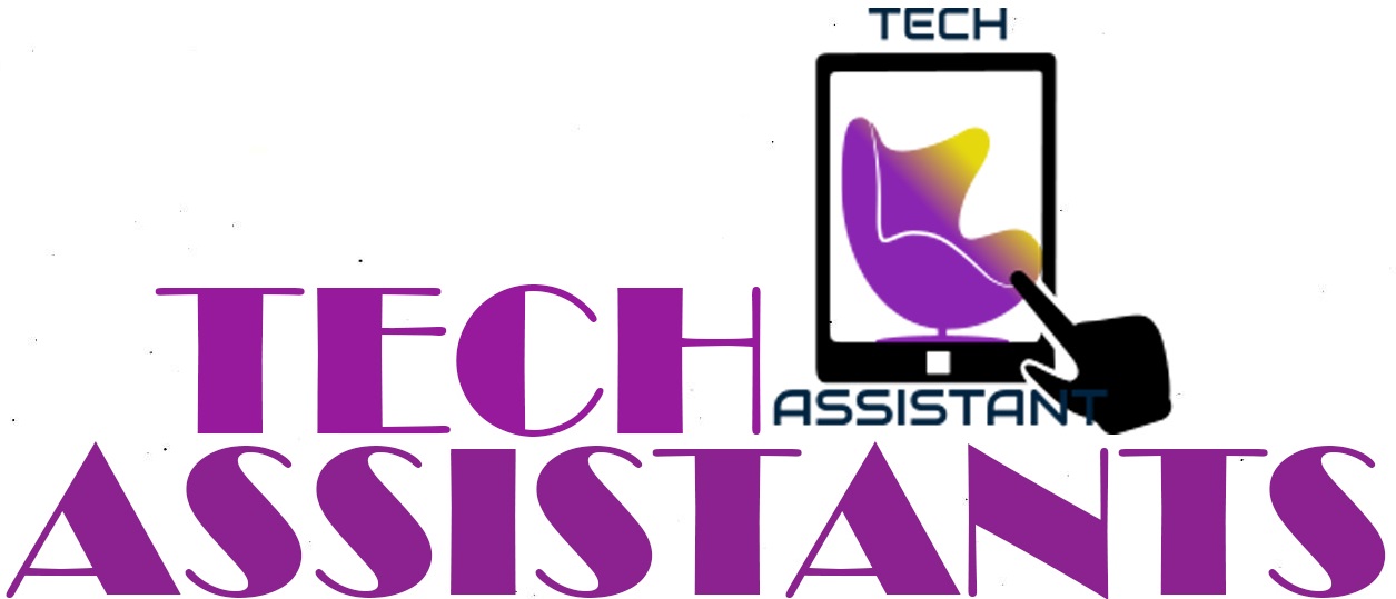 TECH ASSISTANTS