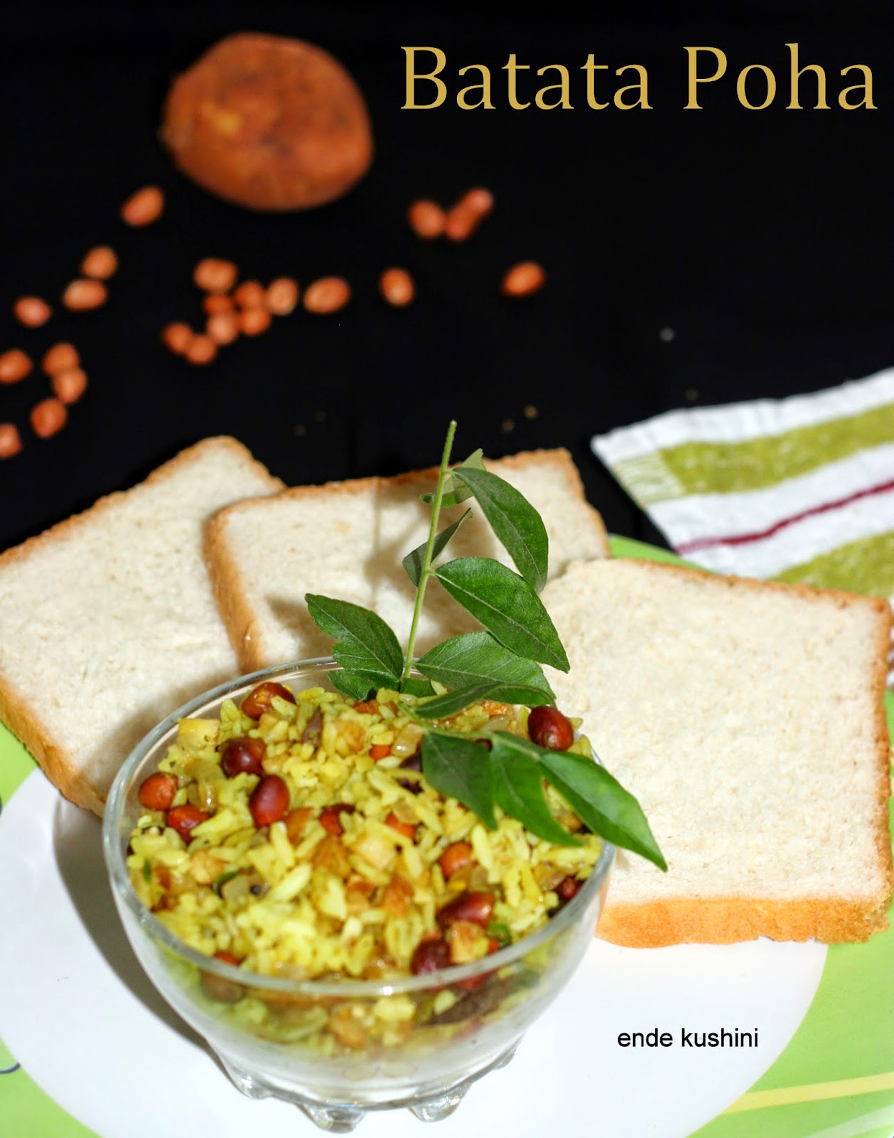 Ende Kushini: Batata Poha