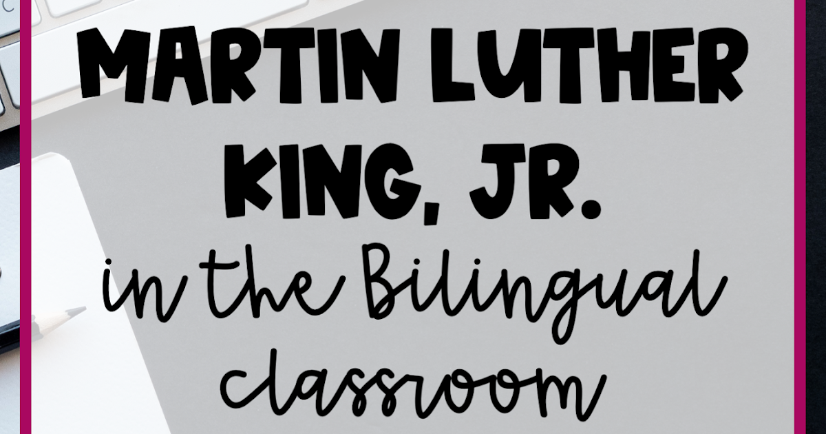 M&M Bilingual: Martin Luther King, Jr. Books and Activities in SPANISH