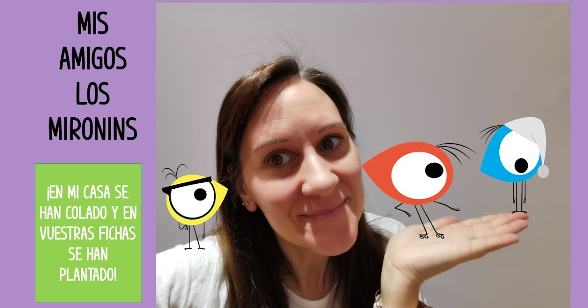 ILUSIÓN, CHISPAS Y CASCABELES: LOS MIRONINS
