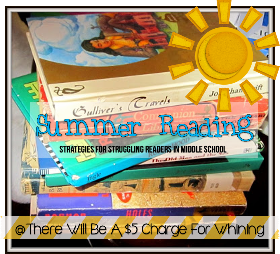 There Will Be A $5.00 Charge For Whining: Summer Reading Strategies for ...