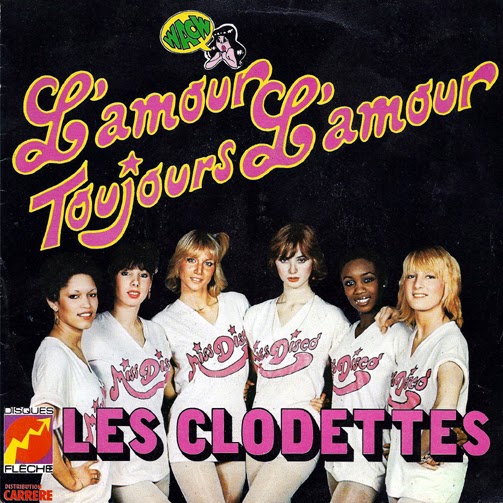 les sensass sillons: Les Clodettes - 45t (1976)
