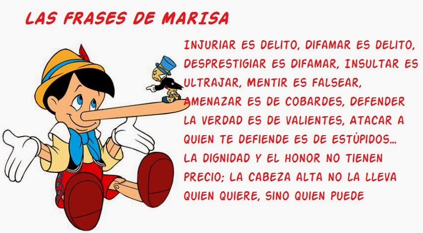 Las Frases de Marisa: INJURIAR DIFAMAR DESPRESTIGIAR