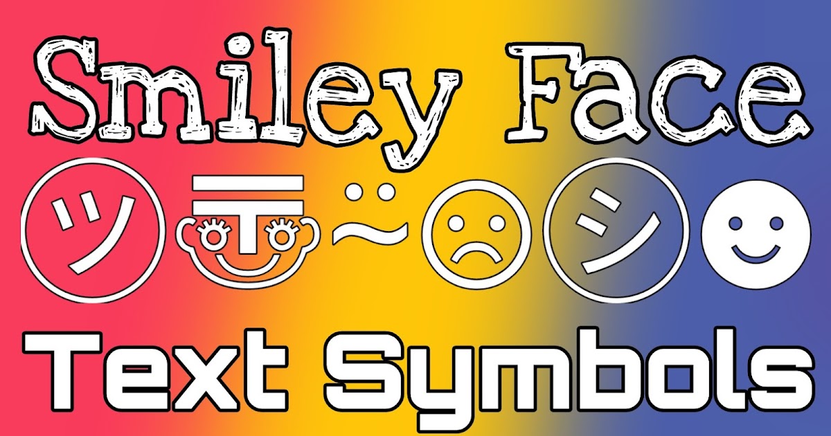 Smiley face text symbol copy and paste ㋡〠⍨☹㋛☻