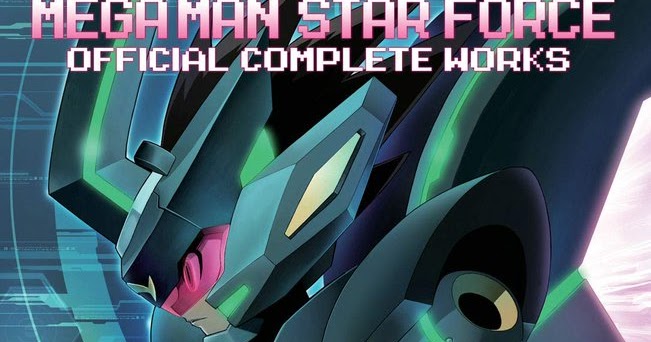 Rockman Corner: Mega Man Star Force: Official Complete Works Hardcover ...