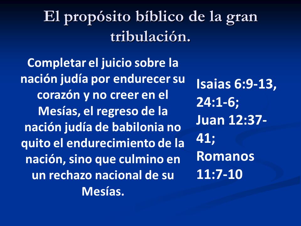 APOCALIPTICO: EL PROPÓSITO BÍBLICO DE LA GRAN TRIBULACION