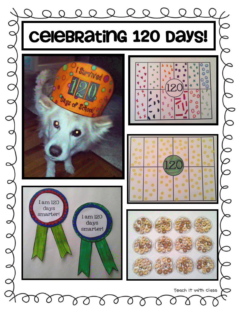 Teach it With Class: 120th Day of School Party!