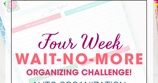 IHeart Organizing: Four Week "Wait-No-More" Organizing Challenge! Week ...
