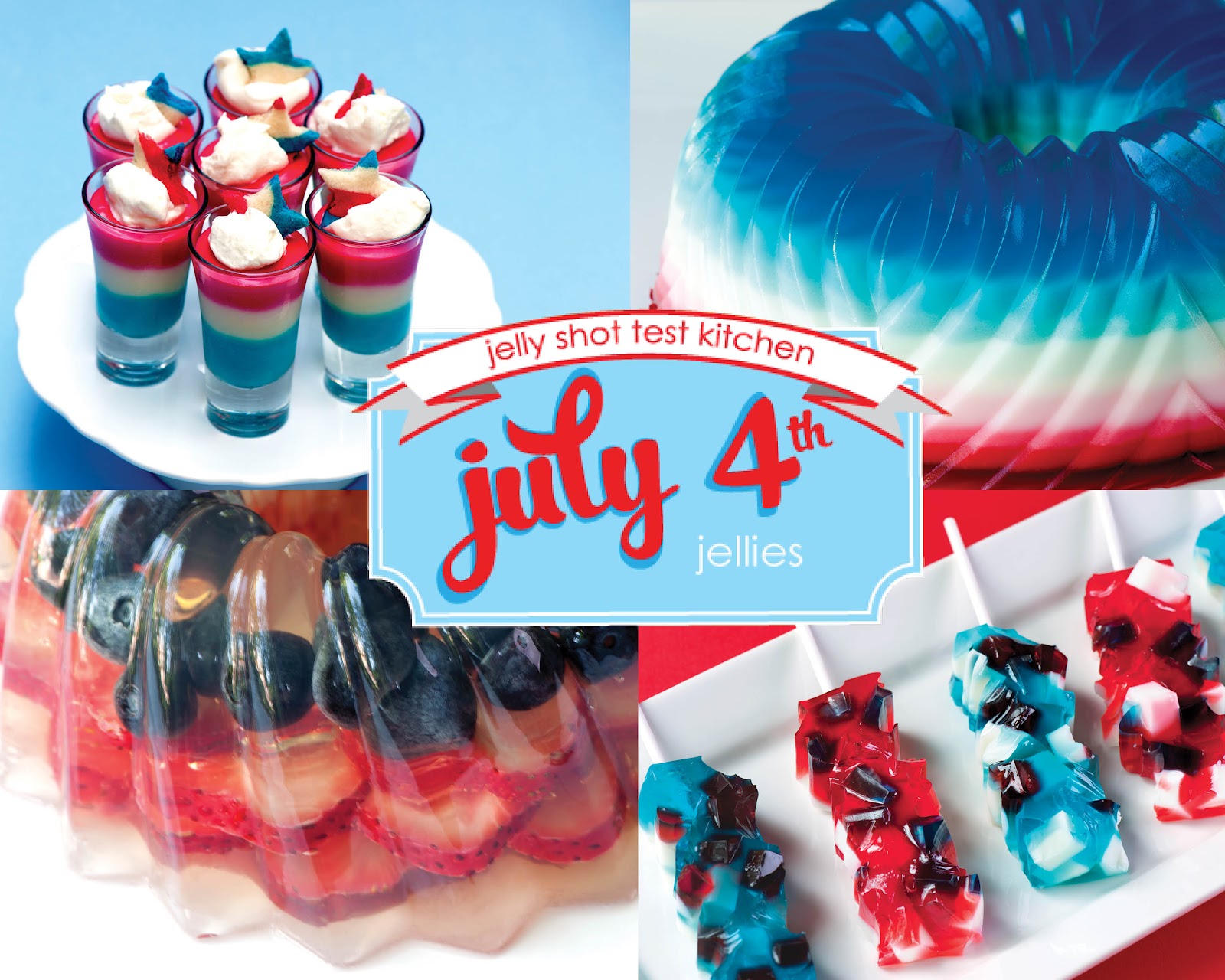 Jelly Shot Recipes Jelly Shot Test Kitchen July 4th Remix
