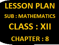 Lesson Plan Maths Class XII | For Maths Teacher