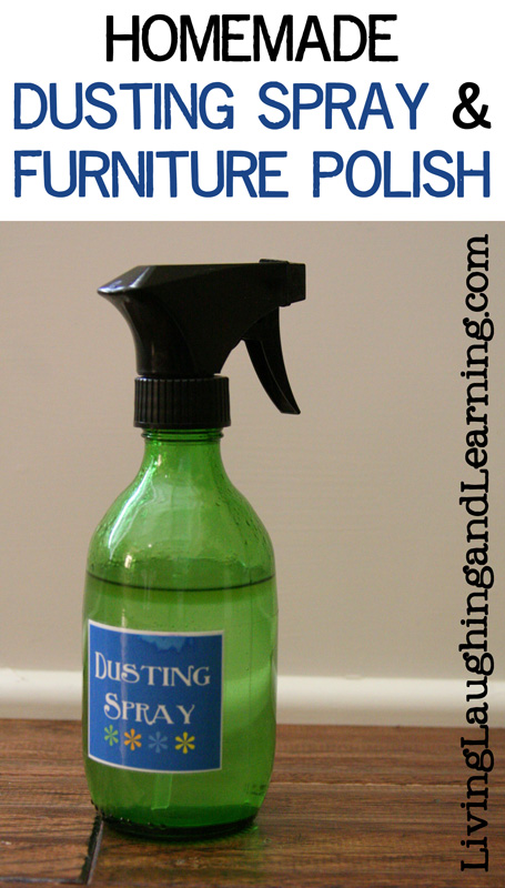 Living, Laughing, and Learning: Homemade Dusting Spray and Furniture Polish