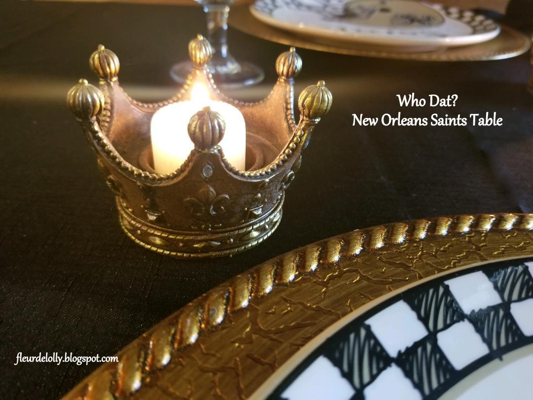 Fleur de Lolly: Around Lolly's Table: Who Dat? New Orleans Saints Table