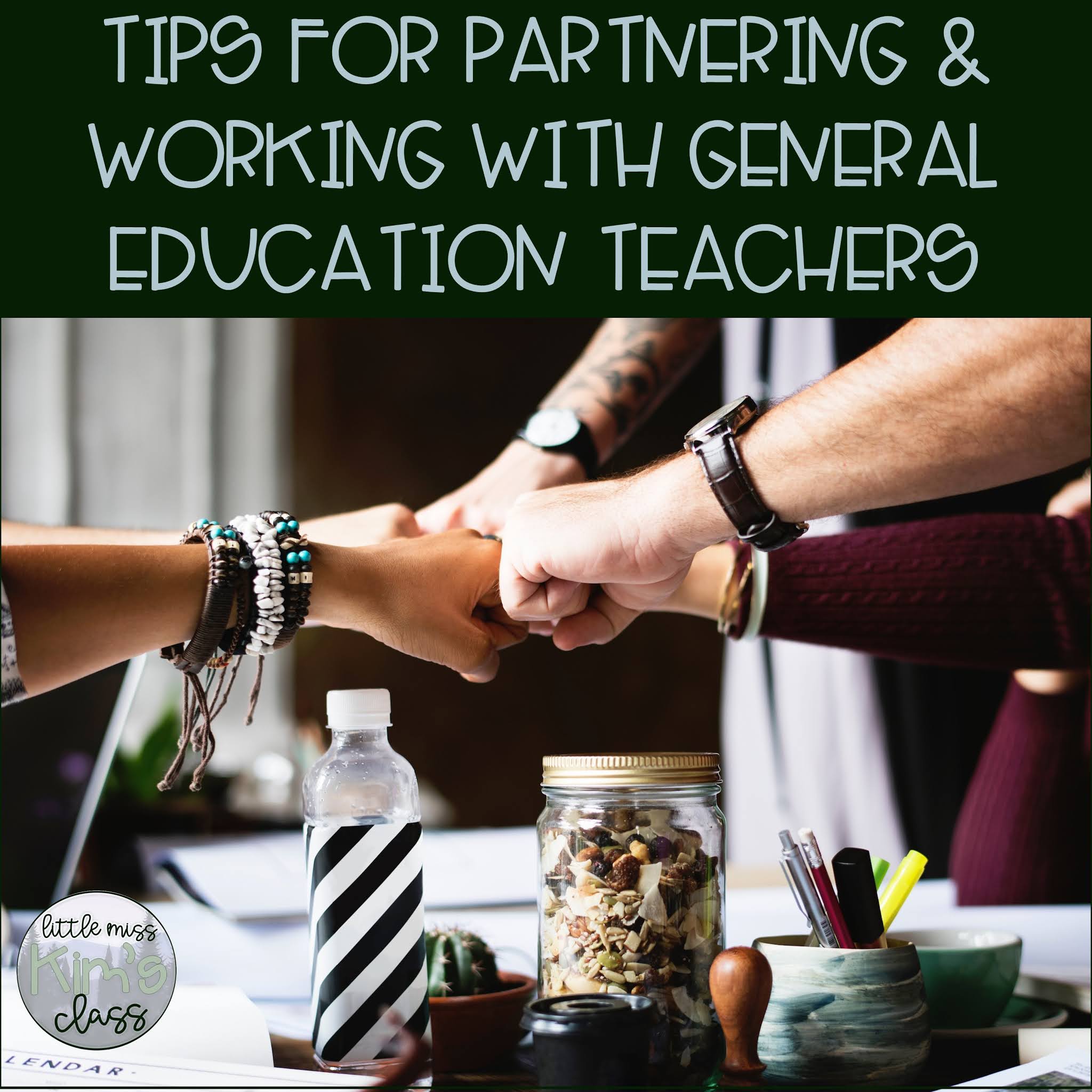 Little Miss Kim's Class: Tips for Partnering with General Education ...