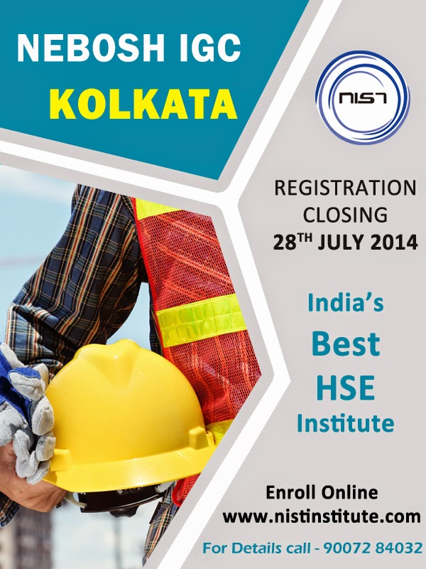 NEBOSH TRAINING IN KOLKATA - NEBOSH | IOSH | IEMA | AHA | Highfield - NIST Institute