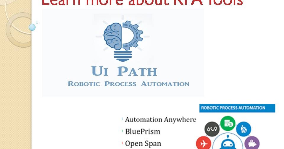 Overview of UiPath - What are the Robotic Process Automation tools to learn