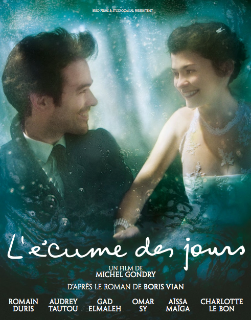 Art du Film: L'Ecume des jours - Michel Gondry