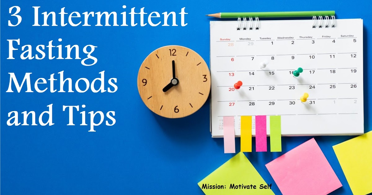 3 Intermittent Fasting Methods