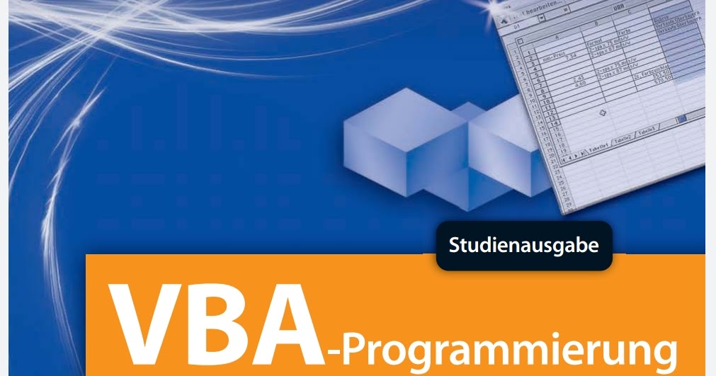 VBA-Programmierung fur Word, Excel und Access - KING OF EXCEL