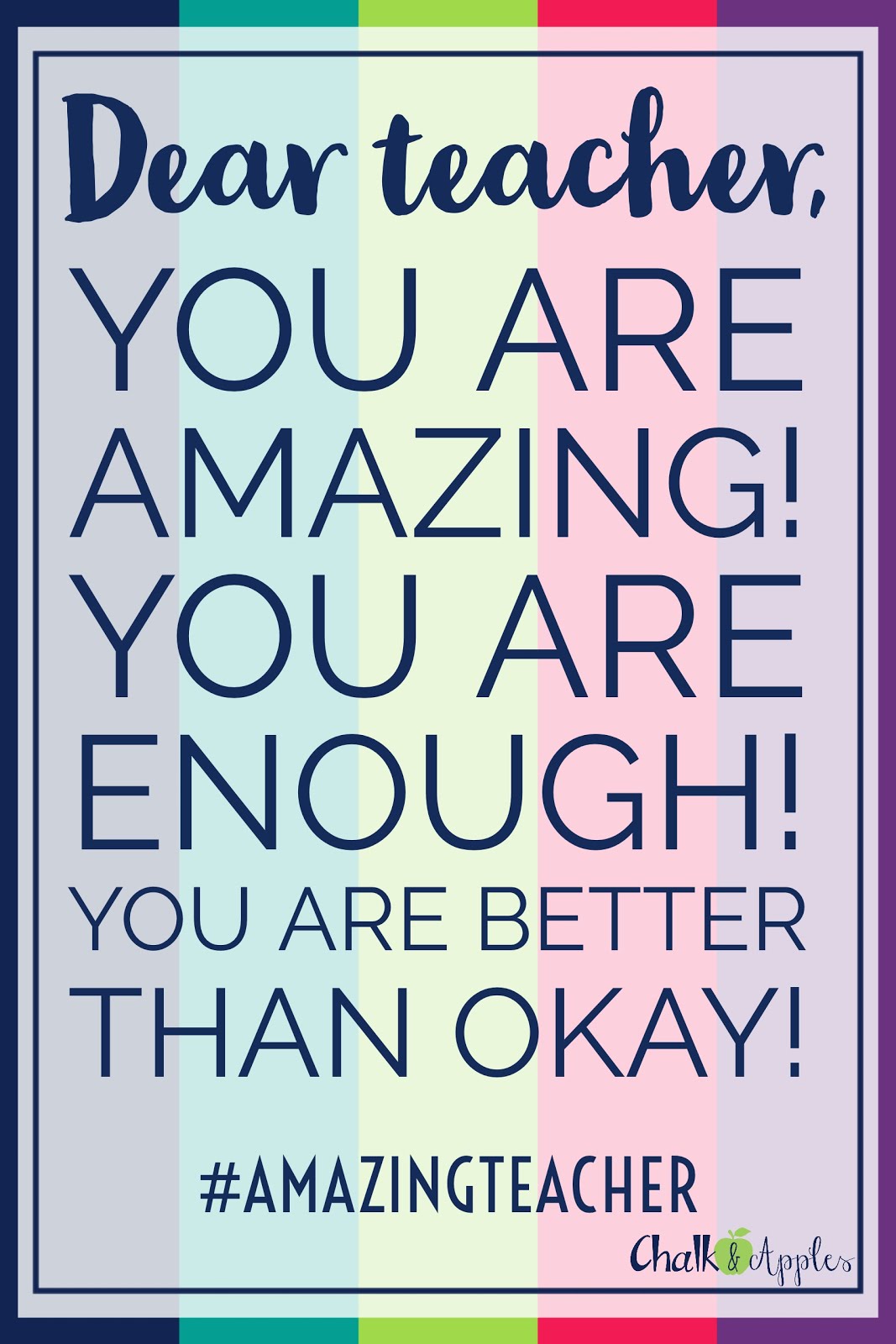 Dear Teacher: You are AMAZING! - Chalk & Apples