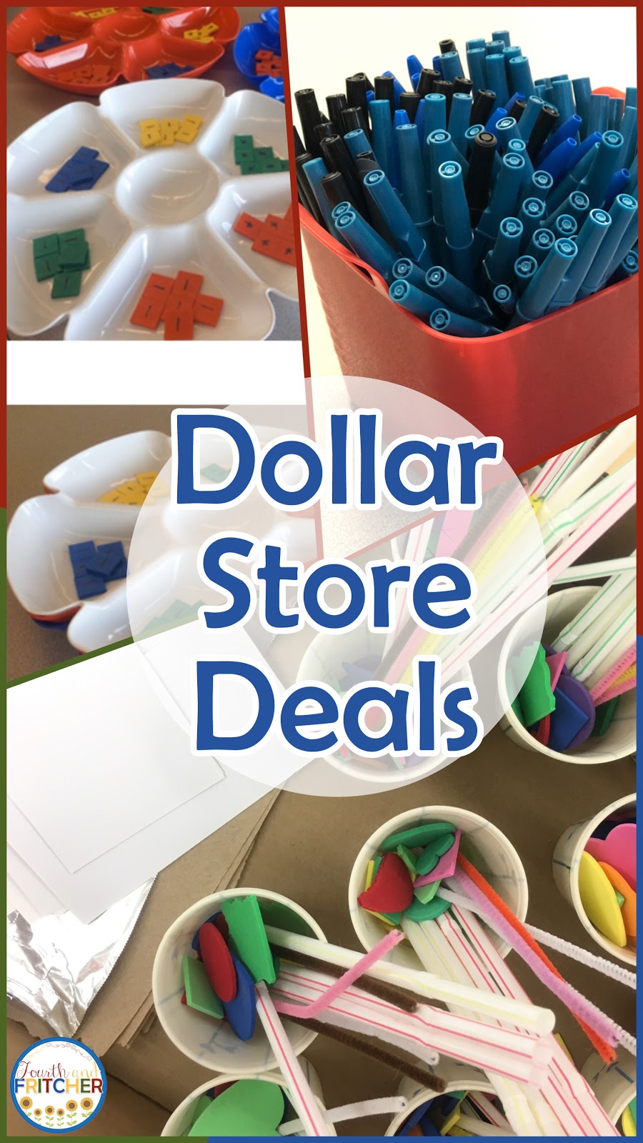 Fourth and Fritcher: Dollar Store Deals for the Classroom