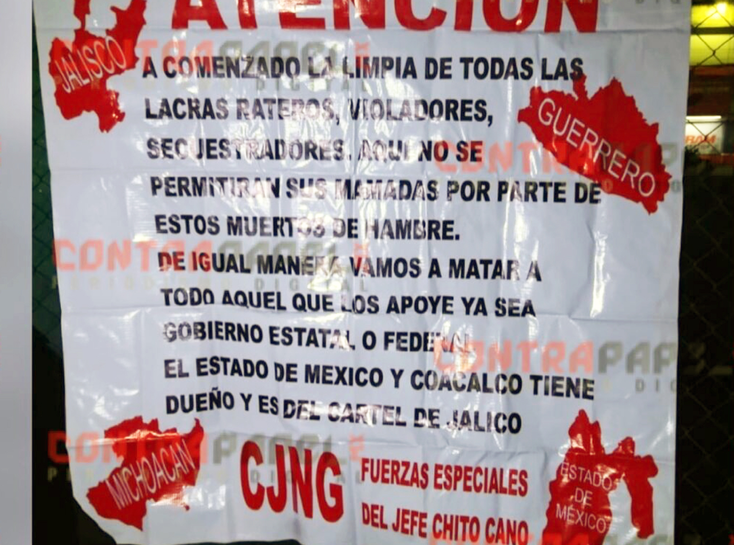 CJNG's Chito Cano Leaves Warning Banner in State of Mexico ~ Borderland ...