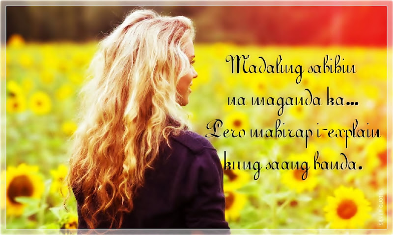 Madaling Sabihin Na Maganda Ka - SILVER QUOTES