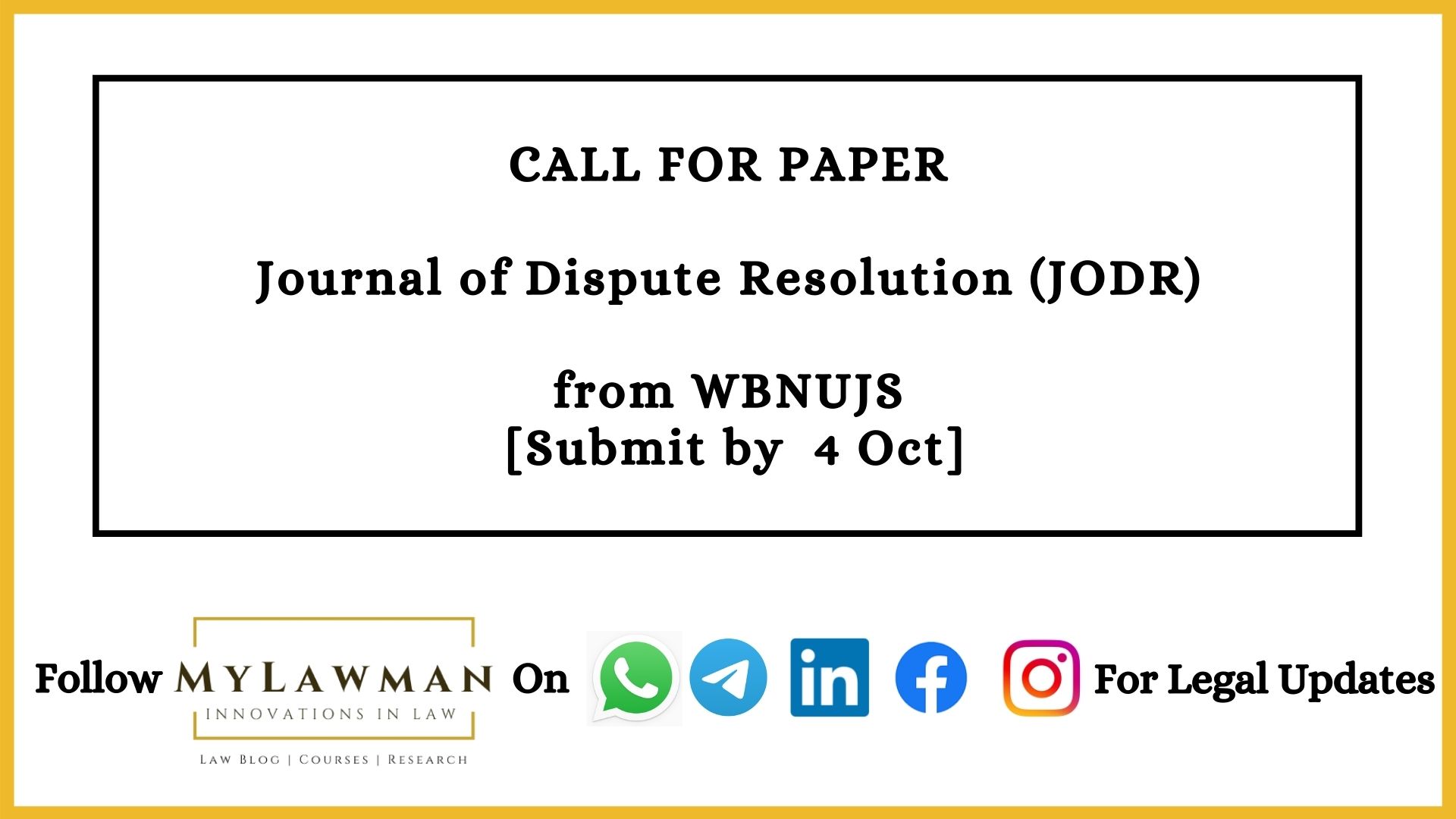 [Call for Paper] NUJS Journal on Dispute Resolution (JODR; Vol II Issue ...