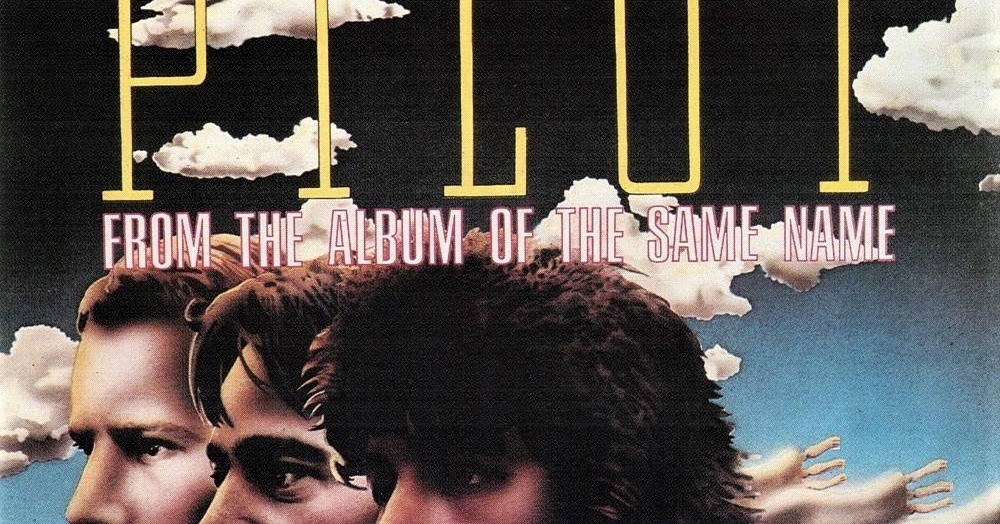 Pilot: From The Album Of The Same Name (1974)