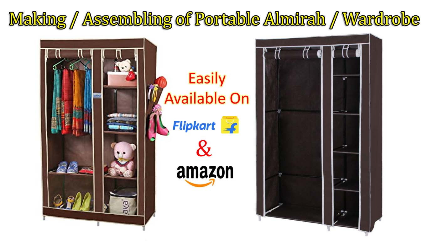 Royal Technical Guru: Making/Assembling of Portable Almirah/Wardrobe