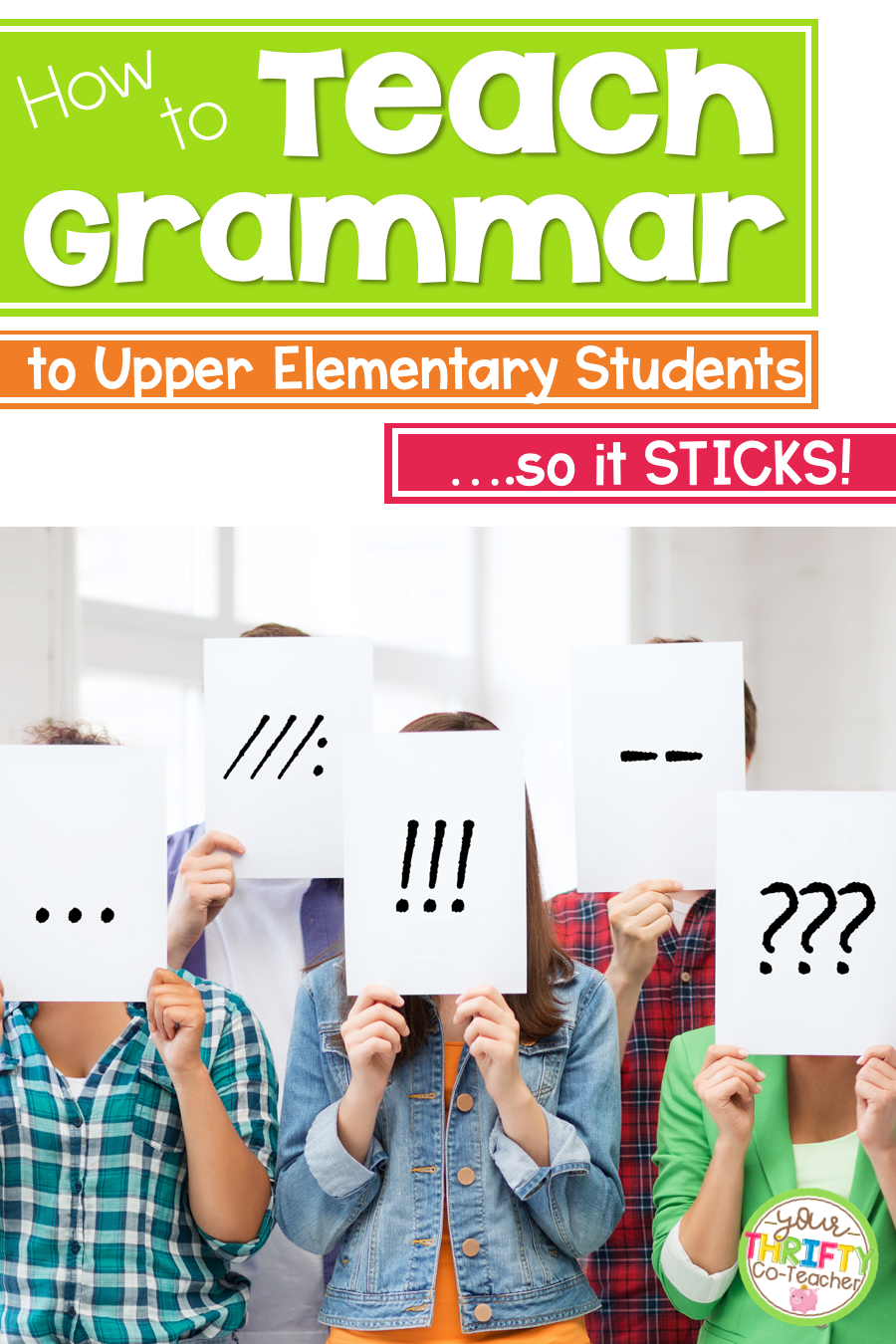 Easy Ways To Teach Grammar Your Thrifty Co Teacher