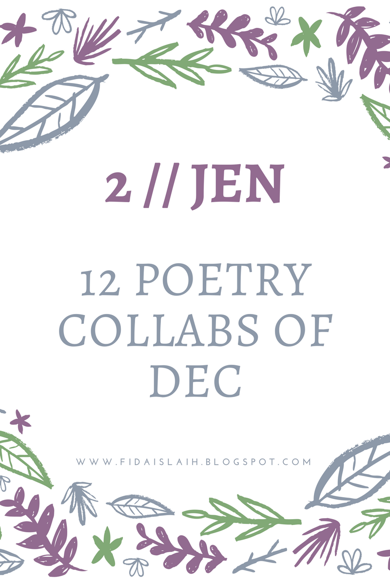 Poetry Collaboration - Jen