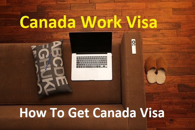Canada Work Visa Canada Work Permit Canada Visa For Pakistani How canada-work-visa-canada-work-permit-canada-visa-for-pakistani-how