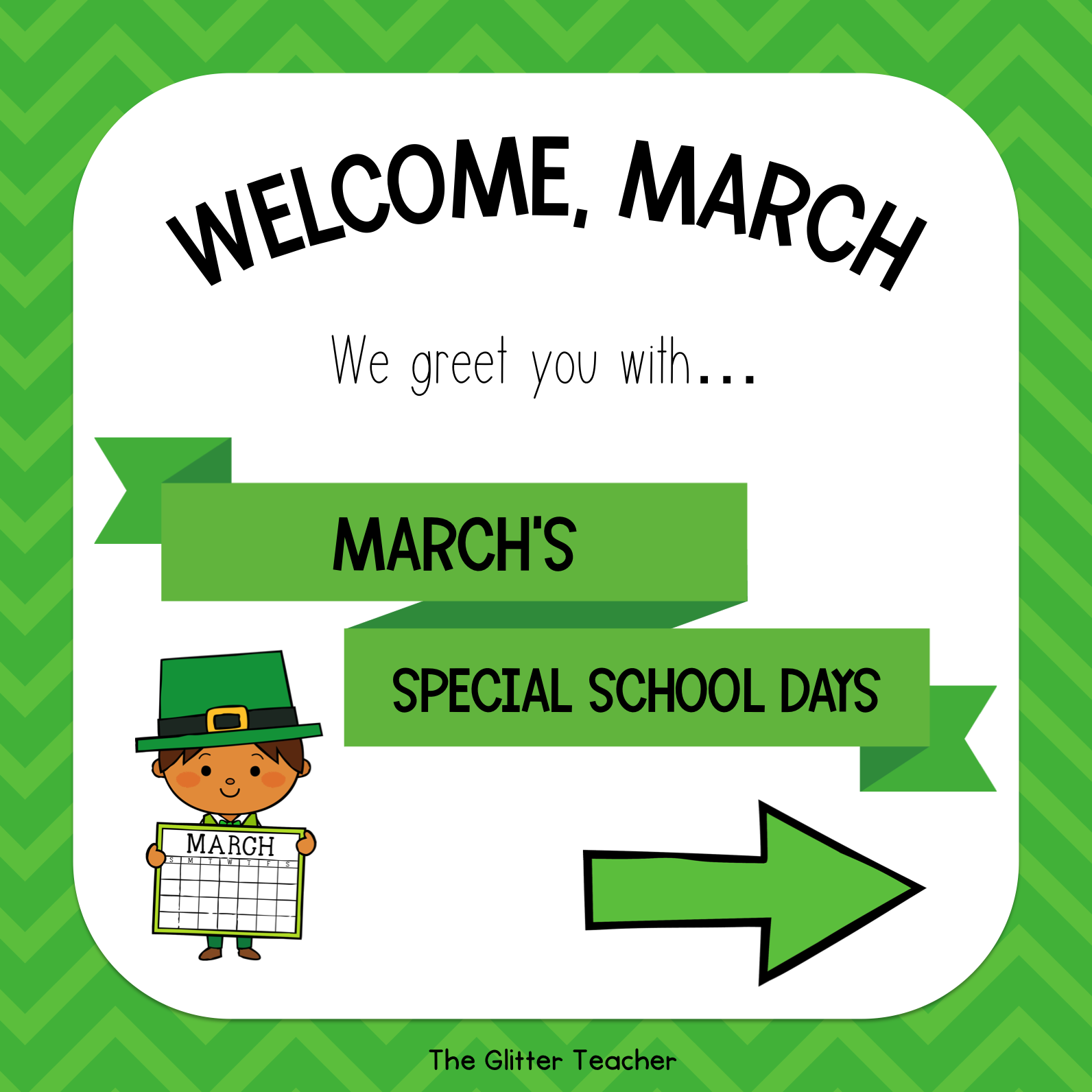 [CELEBRATIONS] Welcome, March! - The Glitter Teacher