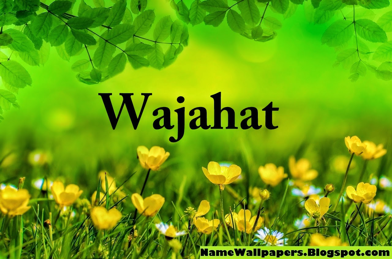 Wajahat Name Wallpapers Wajahat ~ Name Wallpaper Urdu Name Meaning Name ...
