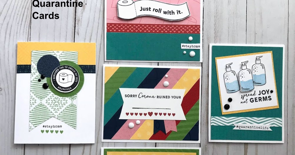 Let's Give 'em Something to Scrap About!: NSD Quarantine Cards-- CTMH