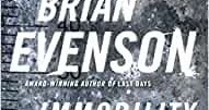 The Science of Fiction: Book Review: Immobility by Brian Evenson