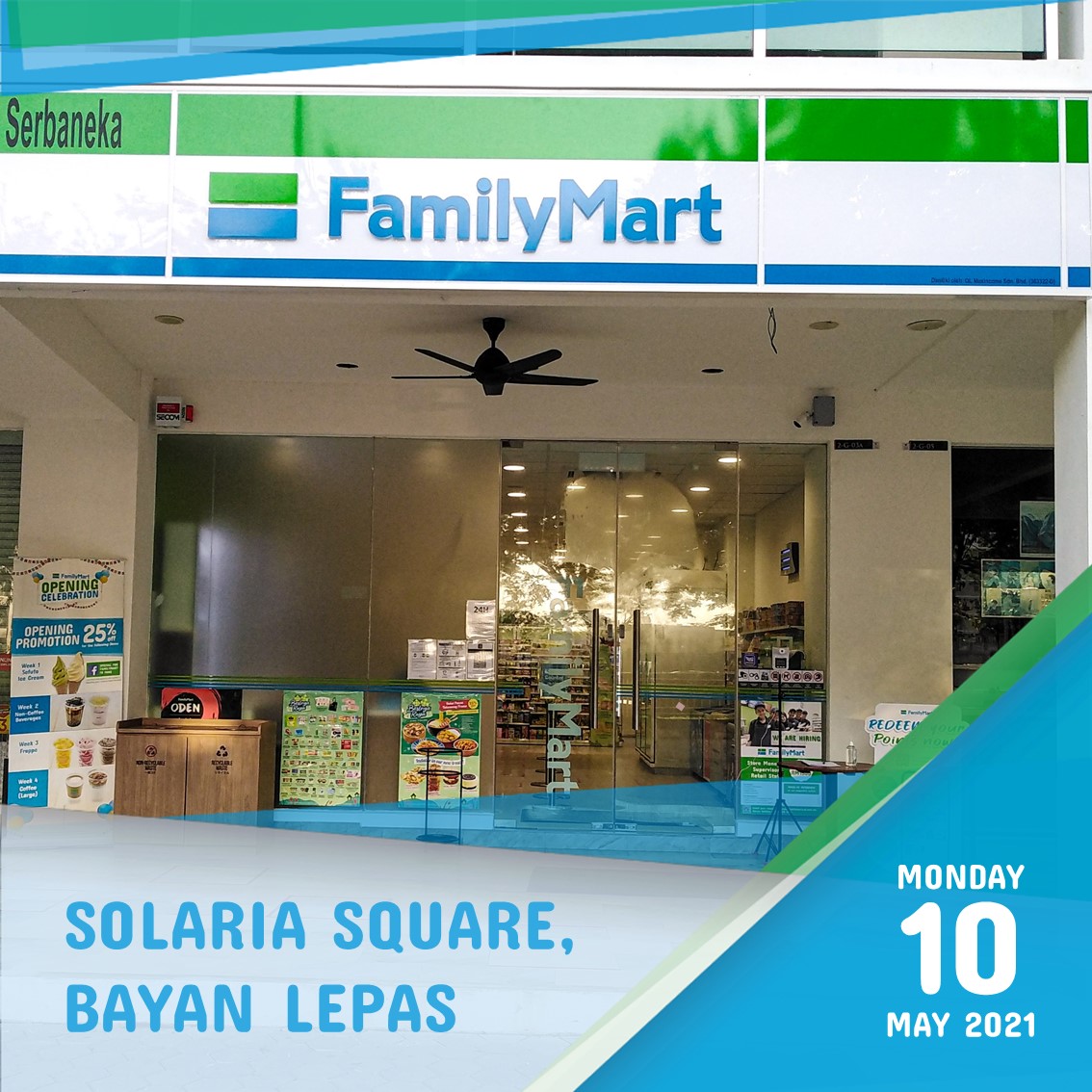 FamilyMart Penang - Latest Outlet Solaria Square, Bayan Lepas
