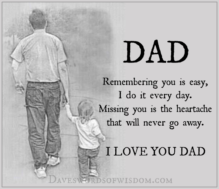 Daveswordsofwisdom.com: Missing Dad.