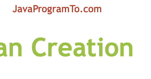 Spring Boot @Bean - Creating Bean In Spring | JavaProgramTo.com