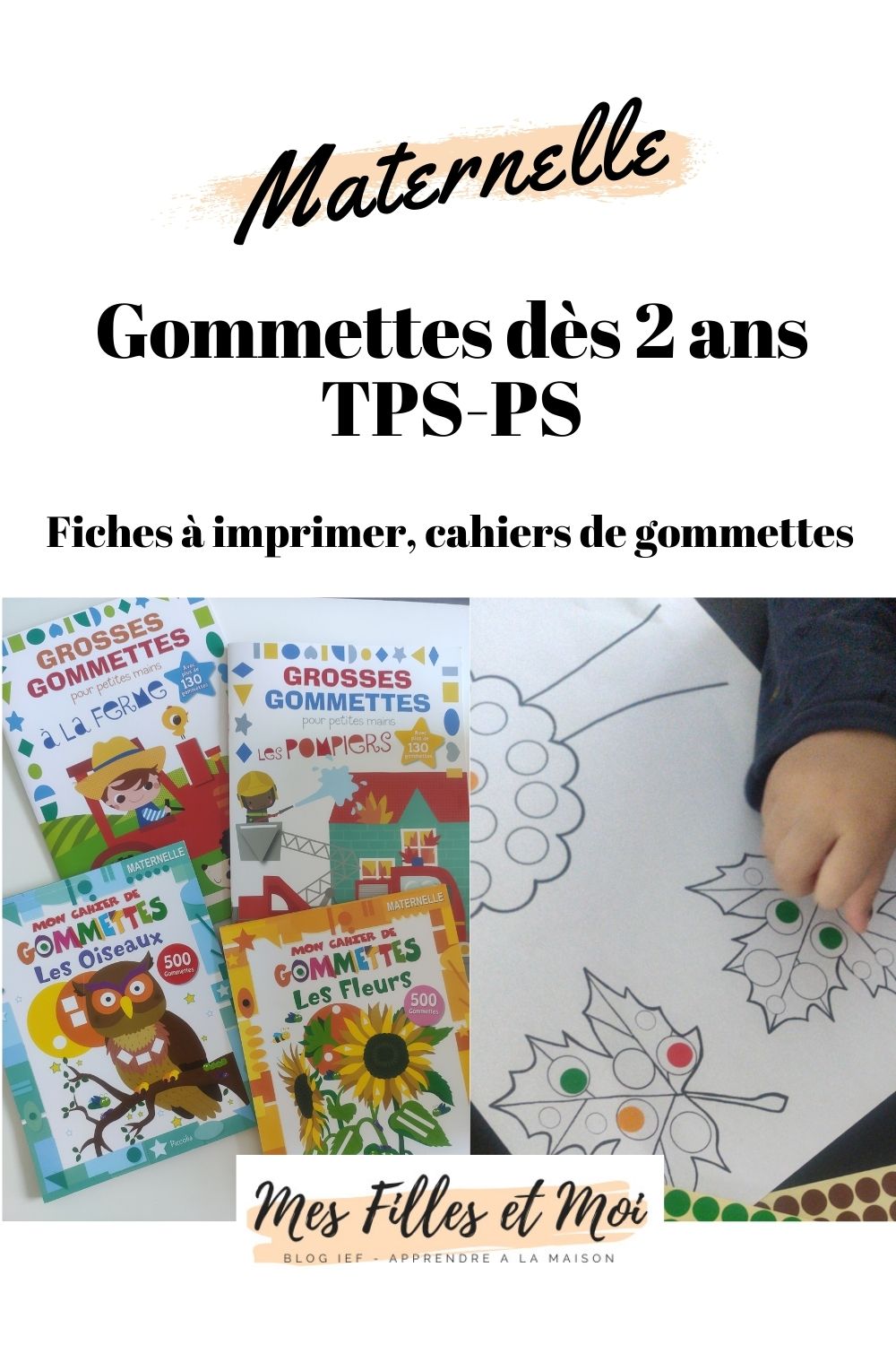 Gommettes en maternelle - Activités et fiches - TPS et PS