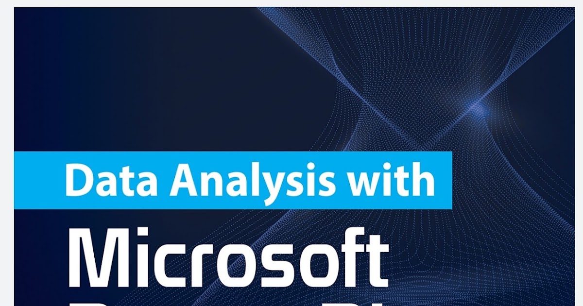 Data Analysis With Microsoft Power Bi EBOOKS PDF data-analysis-with-microsoft-power-bi-ebooks-pdf