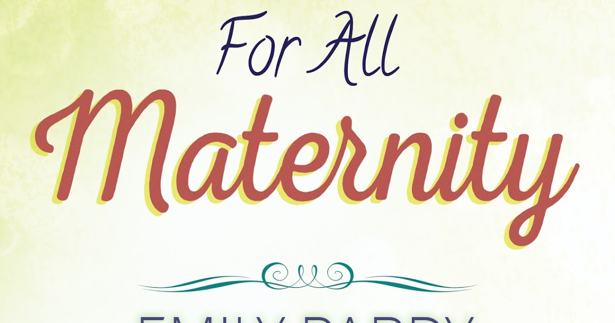 PARDYMAMA: Book Cover Reveal: For All Maternity