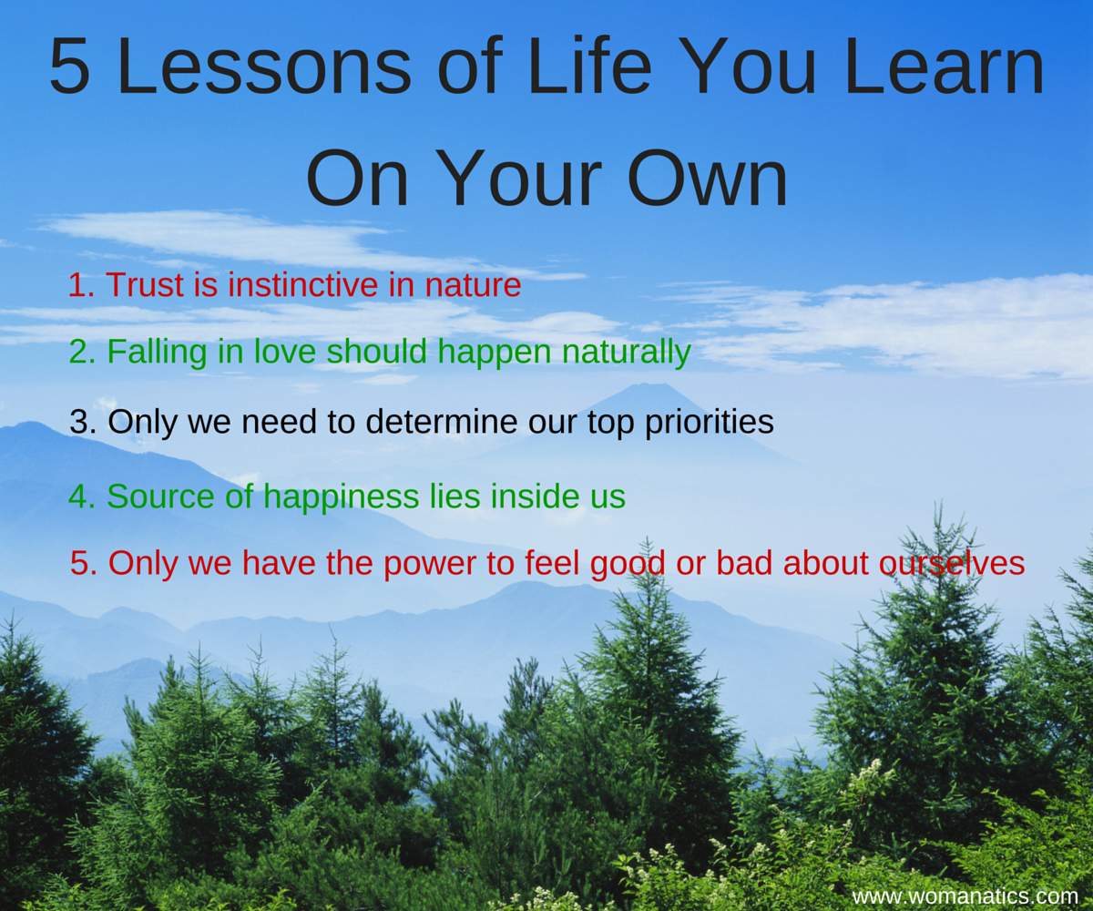 5 Lessons Of Life You Learn On Your Own 5-lessons-of-life-you-learn-on-your-own