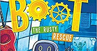The Breadcrumb Forest: Boot: The Rusty Rescue by Shane Hegarty and Ben ...