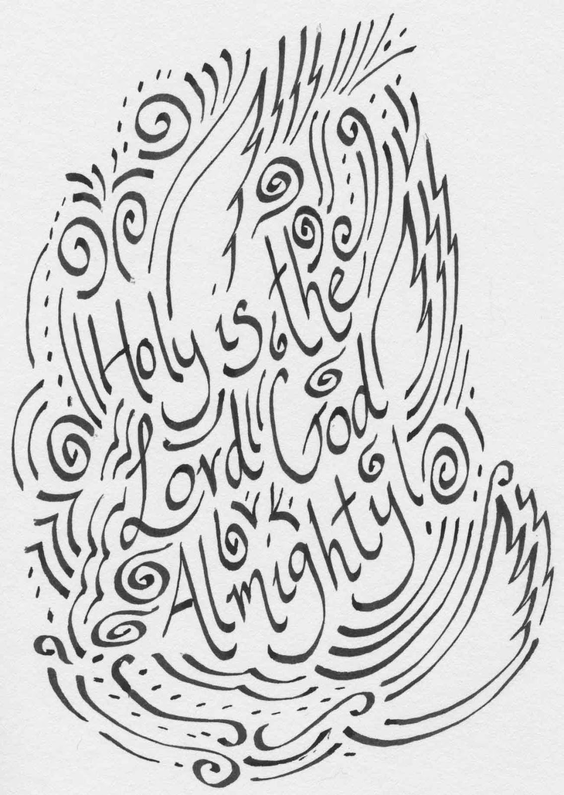 My Angels...: Holy is the Lord God Almighty!